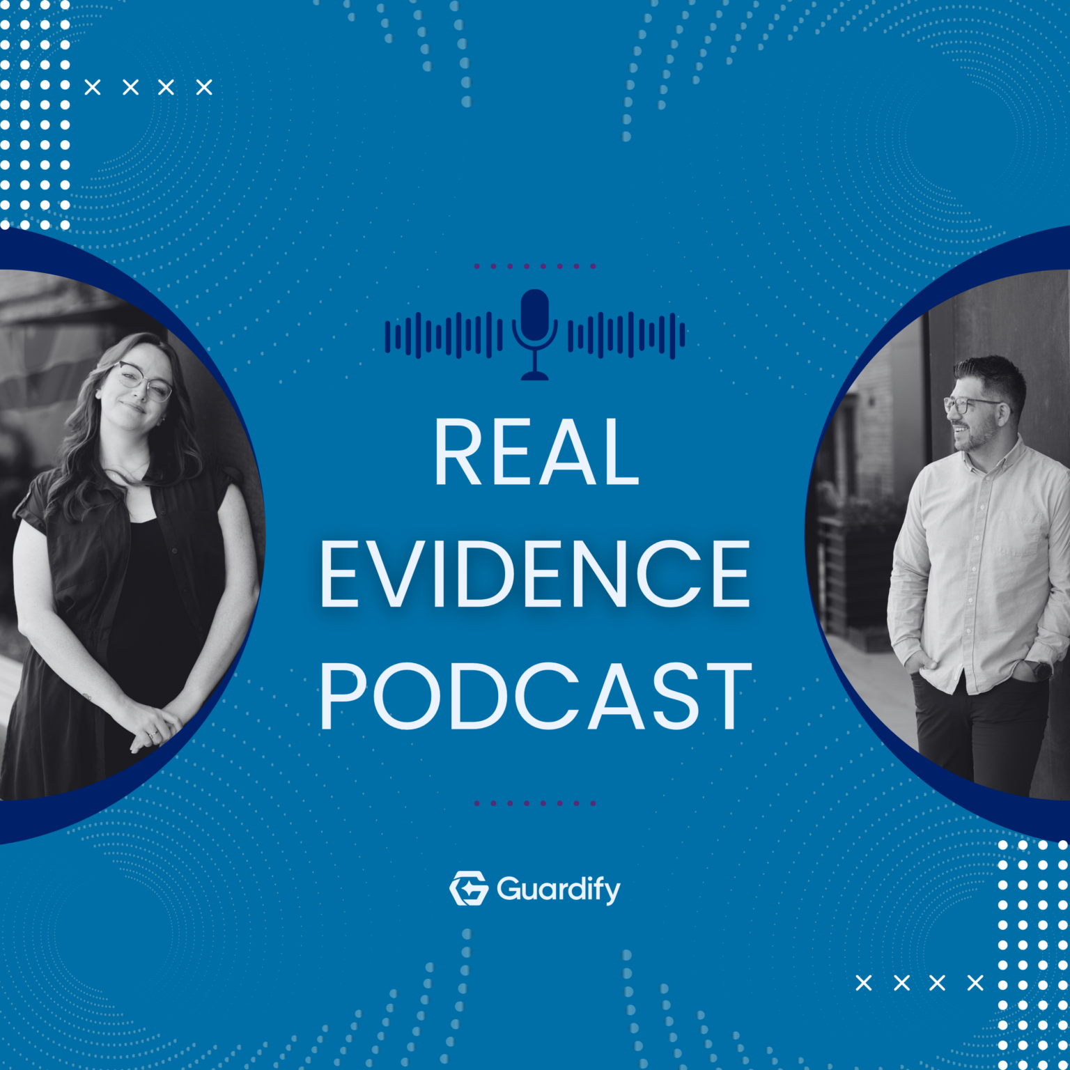 Real Evidence Podcast - Guardify